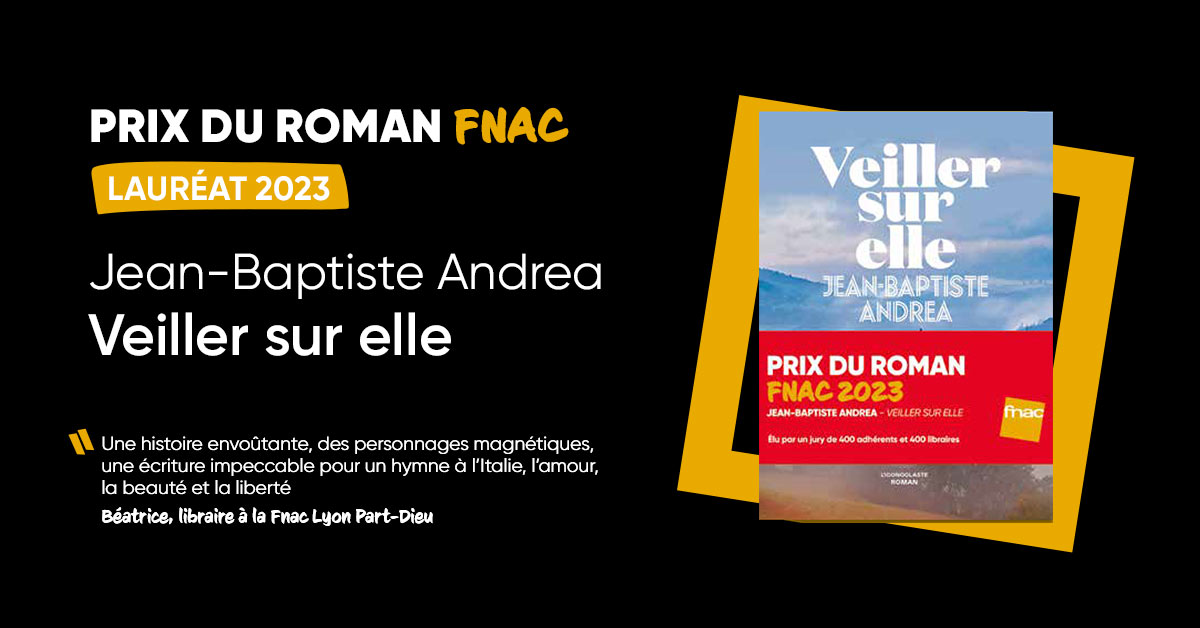 Jean-Baptiste Andrea, lauréat du Prix du Roman Fnac 2023 pour « Veiller ... Jean-Baptiste Andrea, lauréat du Prix du Roman Fnac 2023 pour « Veiller ...